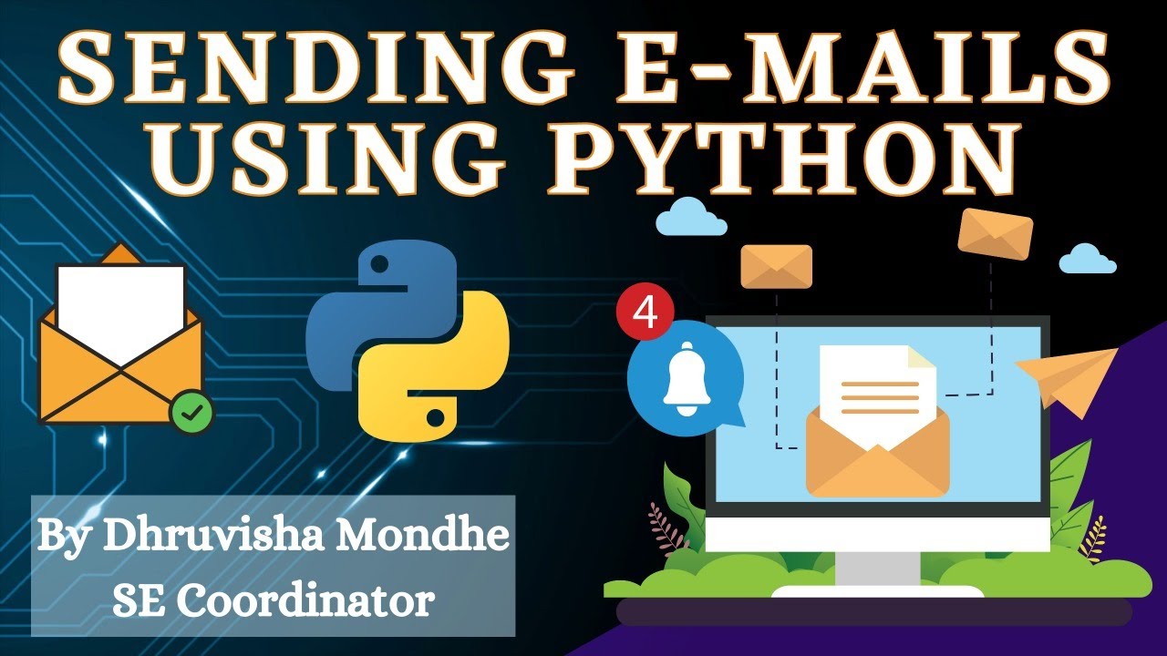 Send Emails Using Python with Just Few Lines of Code | ISA-VESIT