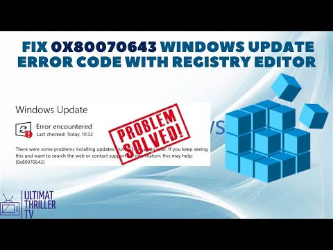 0x80070643 Windows Update Error Code Fixed via Regedit