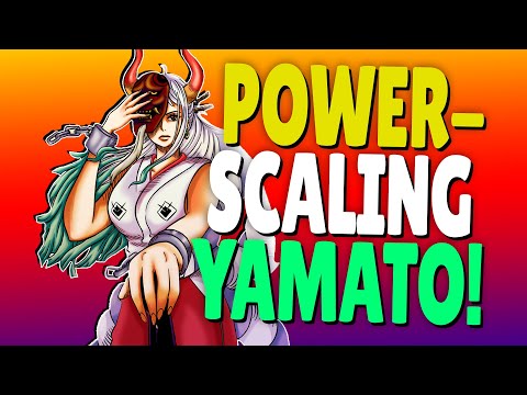 How Strong is Yamato from One Piece?