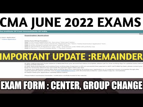 BREAKING : CMA EXAMS JUNE 2022 IMPORTANT REMAINDER |EXAM FORM | CENTER, GROUP CHANGE |INTER, FINAL