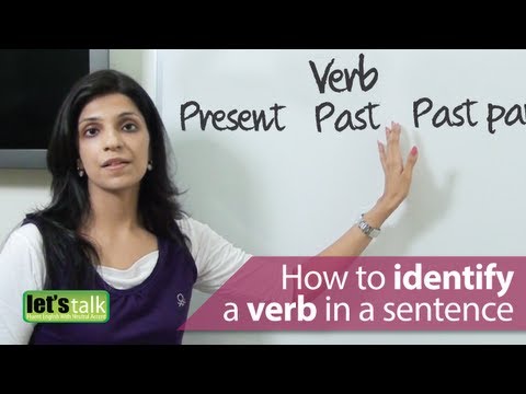 English Grammar Lessons : How to identify a verb in a sentence.