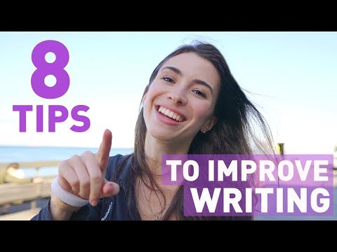 8 WAYS TO IMPROVE YOUR WRITTEN ENGLISH