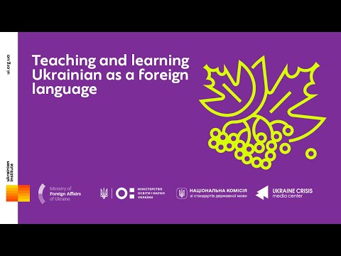 Teaching and learning of Ukrainian as a foreign language