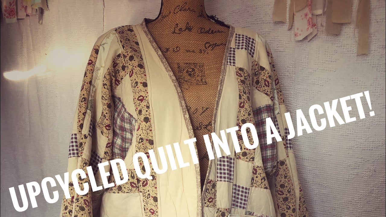 SOLD-Make a quilted jacket from a thrifted old quilt using  an old jacket for the pattern!
