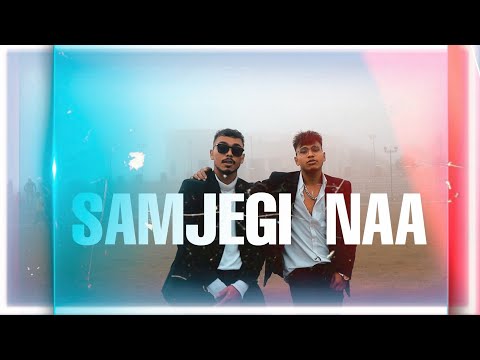 Samjhegi Naa - Strizzy ft.Rohit Khandura (Official Music Video)| Indian Love Drill