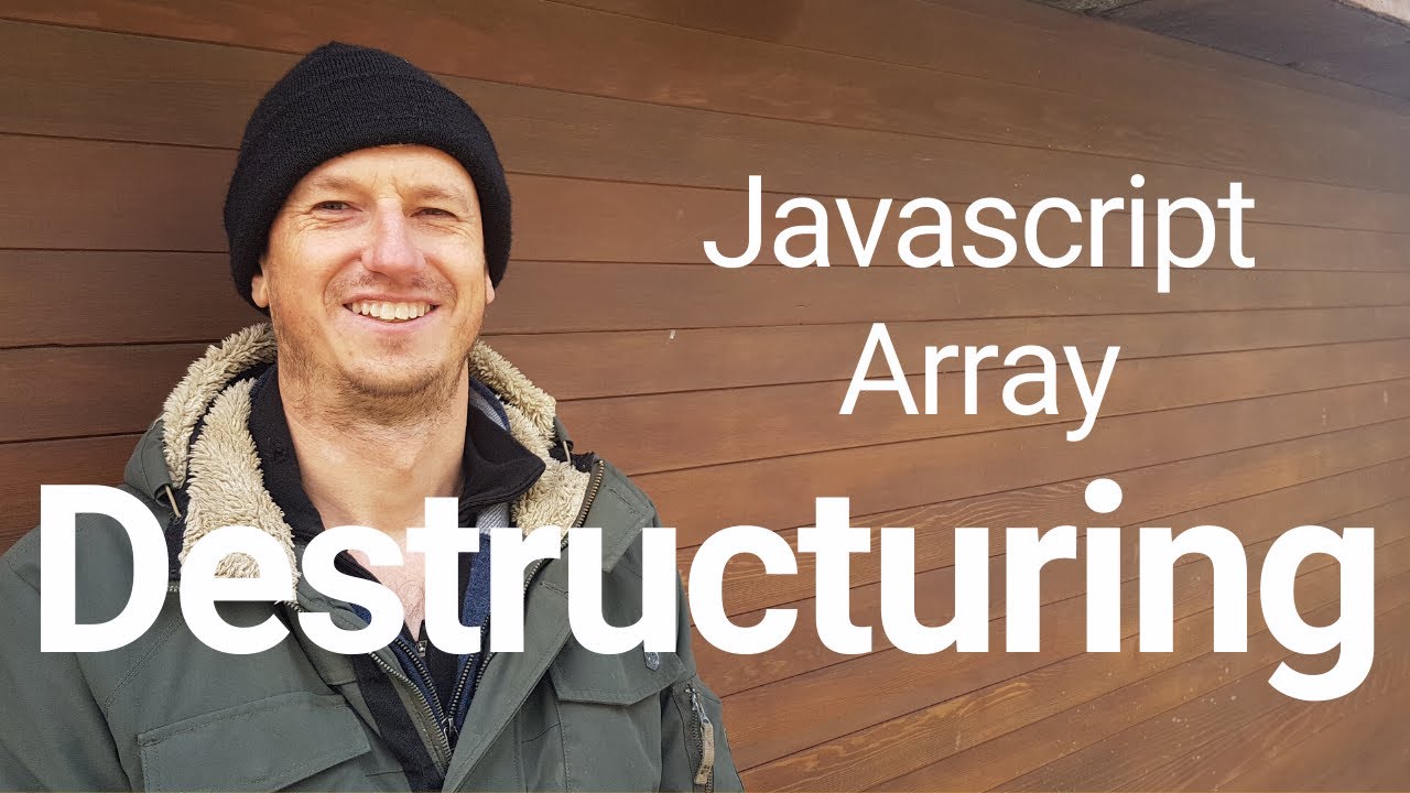 Javascript Array Destructuring Explained