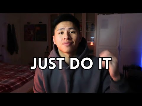 do it scared, do it alone, do it tired, do it broke - Just do it