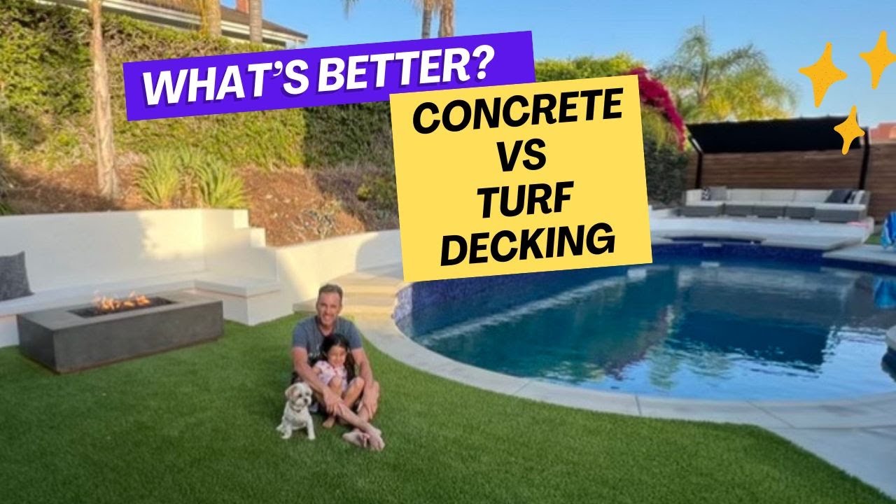 What’s a better decking option around the pool? Concrete vs Turf