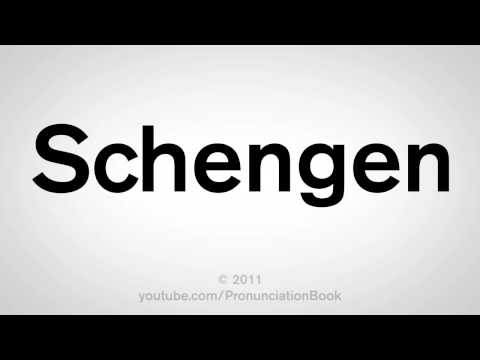 How To Pronounce Schengen