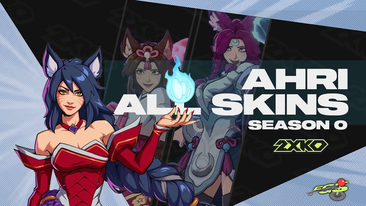2XKO AHRI - All SKINS and CHROMAS | SEASON 0