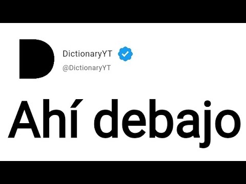 Ahí debajo Meaning in English