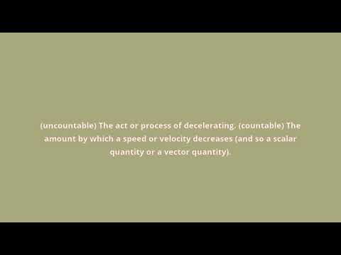 what is the meaning of deceleration.
