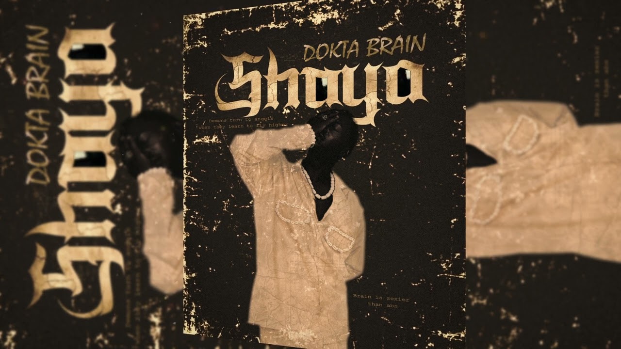 Lyrics & Translations of SHAYO by Dokta Brain | Popnable