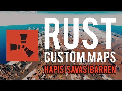 Host Custom Rust Maps in 5 Minutes Full Guide [Savas, Hapis, Barren, Custom]