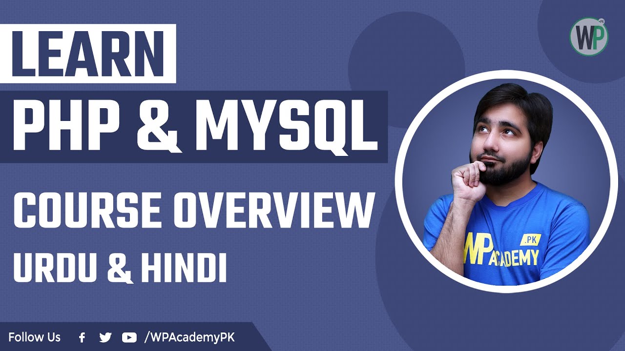 Course Overview & Introduction to PHP - Tutorial in Urdu & Hindi