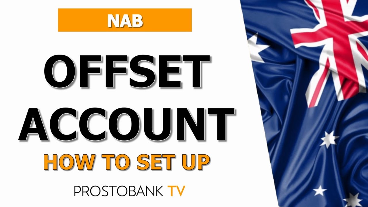 NAB mortgage offset account: how to set up