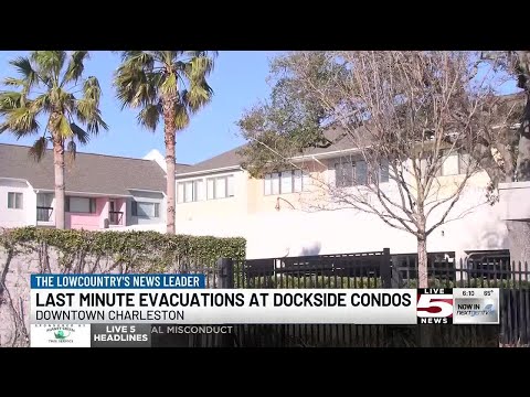 VIDEO: Last-minute evacuations for Charleston residents at Dockside Condominiums