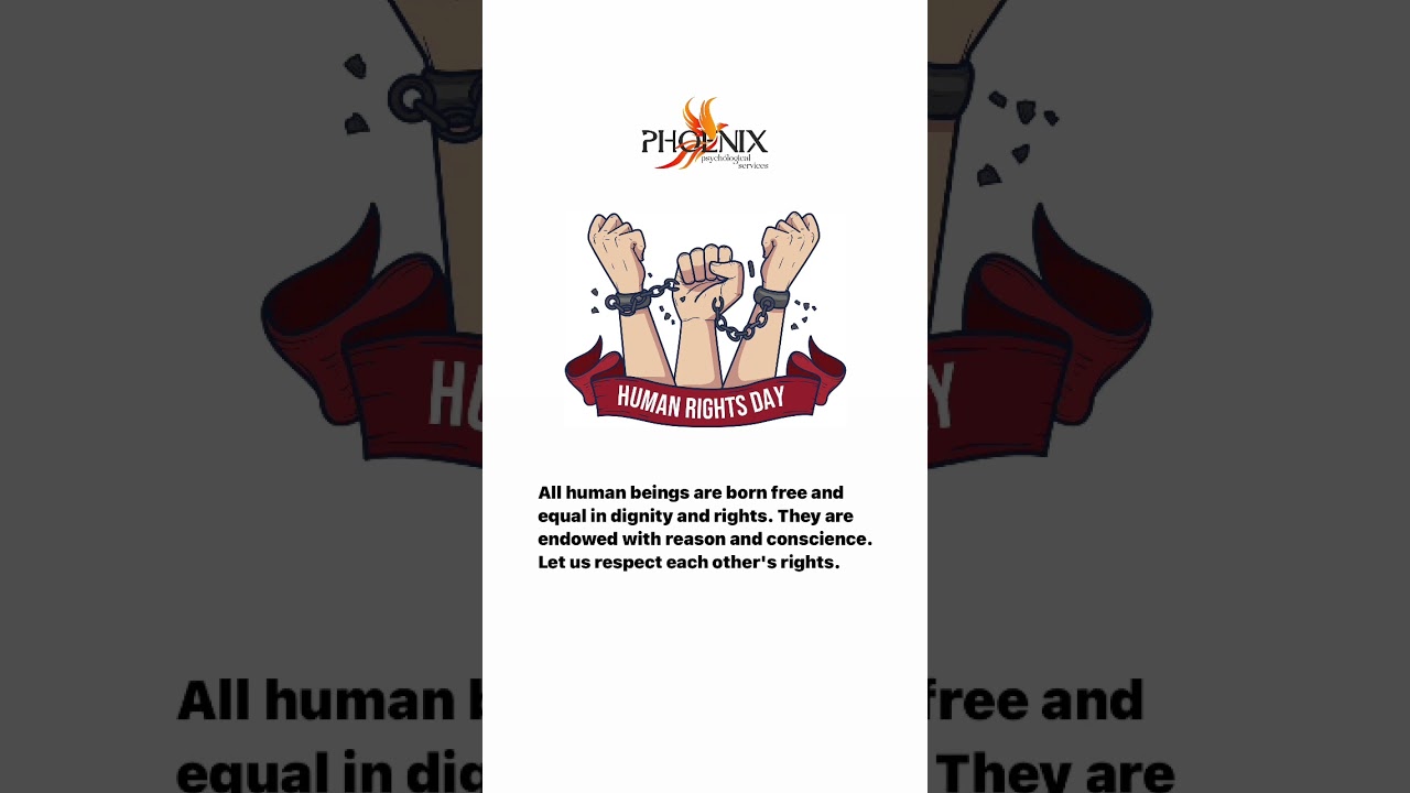 PHOENIX | HUMAN RIGHTS DAY | RESPECT FOR EVERY INDIVIDUAL #HumanRights #Equality #Dignity  #Respect