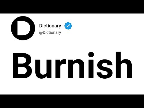 Burnish Meaning In English