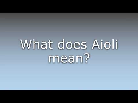 What does Aioli mean?