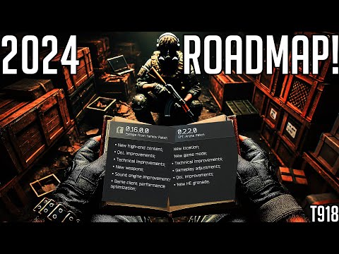 Escape From Tarkov | End Of 2024 Roadmap Release!!