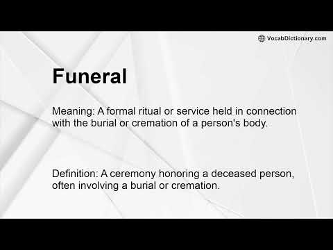 Funeral Meaning