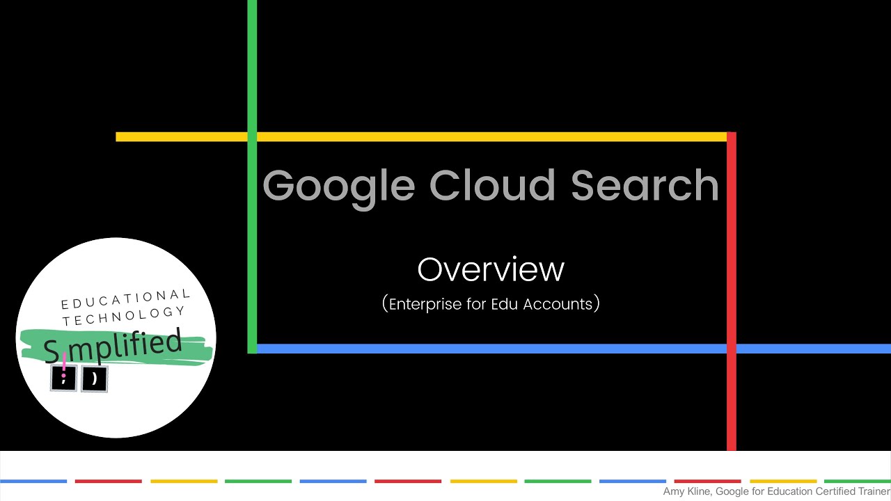 Google Cloud Search - Overview