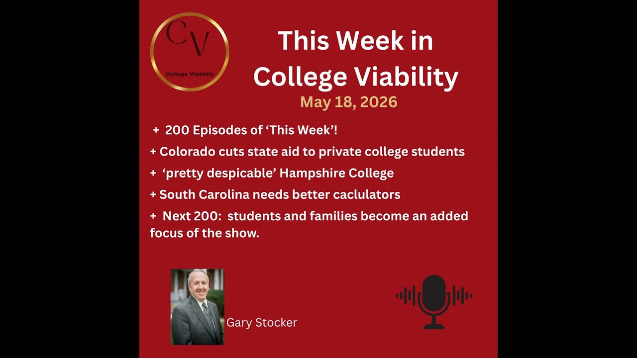 This Week In College Viability (TWICV) for May 18, 2026