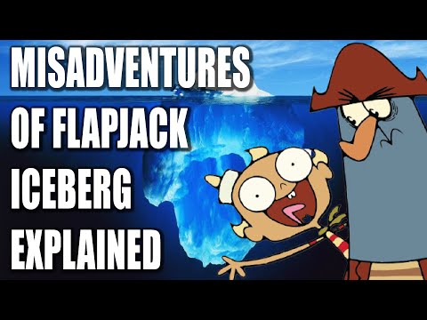 The Marvelous Misadventures of Flapjack Iceberg Explained
