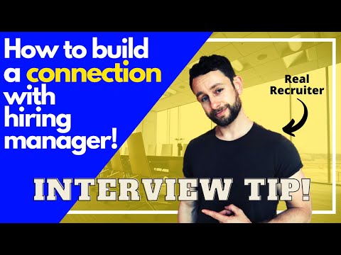 How to Build Rapport With Your Interviewer - How to Build a Connection with the Hiring Manager