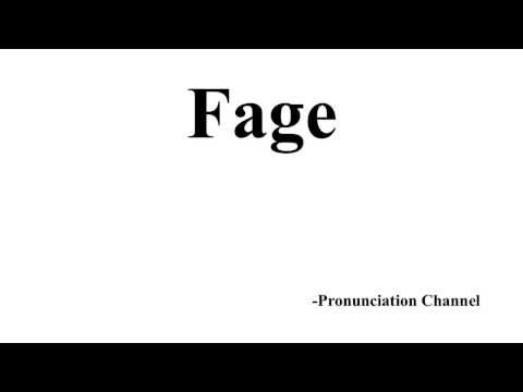 How to Pronounce Fage