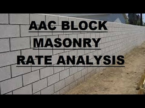 Rate analysis of AAC Block Masonry. How to calculate rate of AAC Block Masonry?||