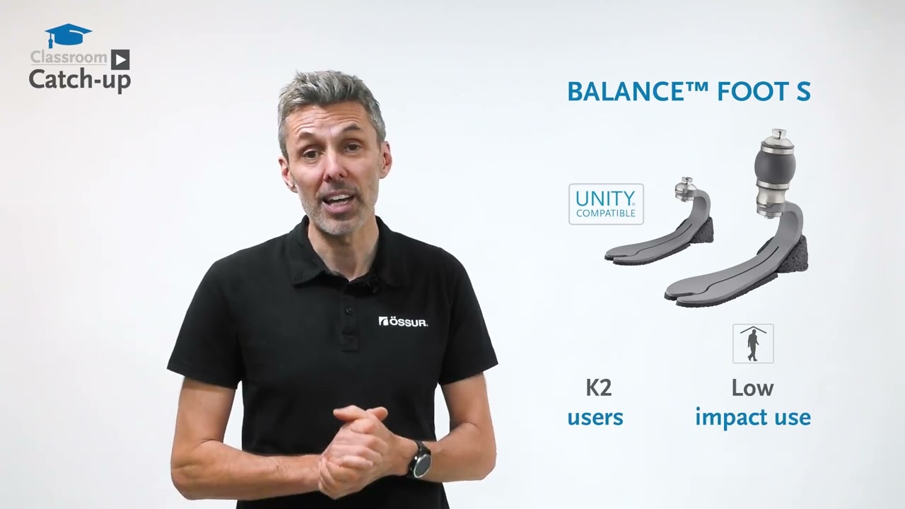 Balance Foot S | Classroom Catch-up | Össur