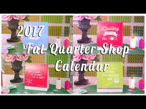 Fat Quarter Shop 2017 Calendar