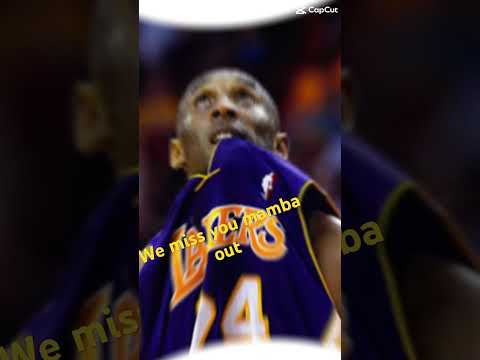 And in the name of Kobe Bryant mamba out