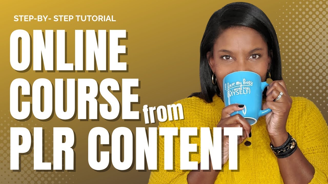 How to Create a 7-Module Online Course from PLR Content | Step-by-Step Tutorial