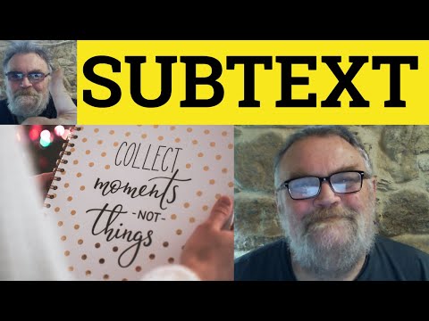 🔵 Subtext Meaning - Subtextual Examples - Subtext Defined - Subtext Subtextual