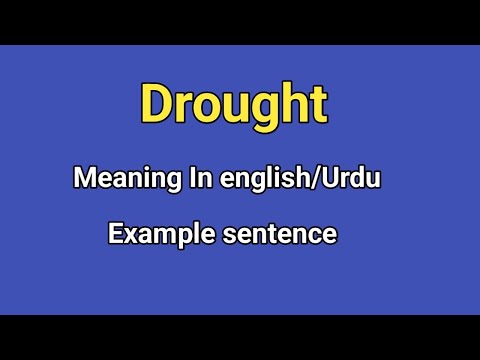 Drought meaning in Urdu | Hindi | English | Drought pronunciation | Drought with sentence example