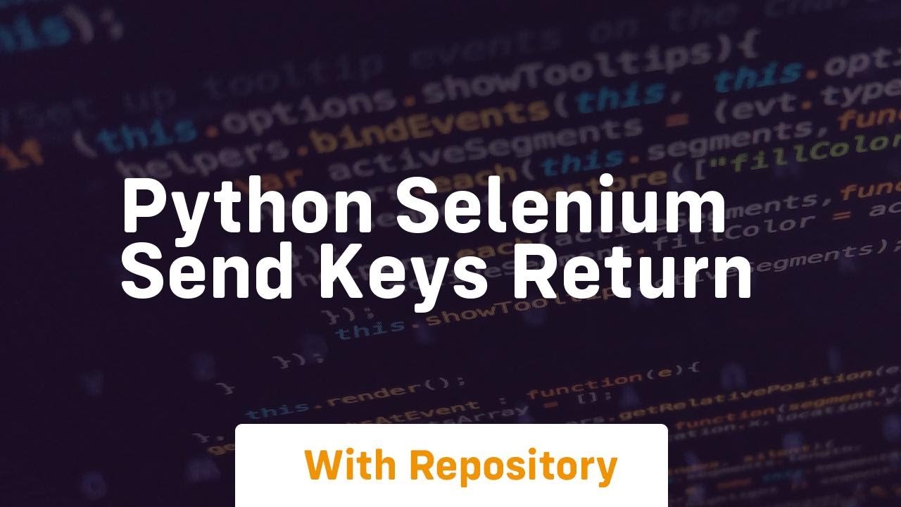 python selenium send keys return