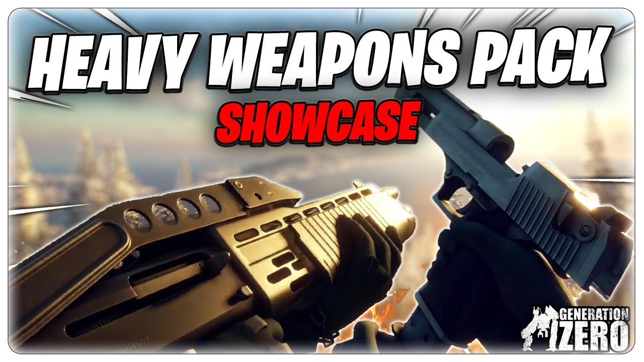 Heavy Weapons Pack DLC Showcase | Generation Zero