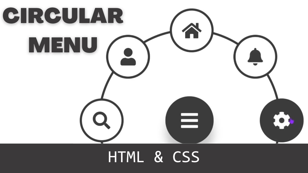 Create a Stunning Circular Menu Using HTML & CSS