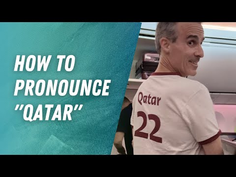 How to pronounce "Qatar" - Part 2