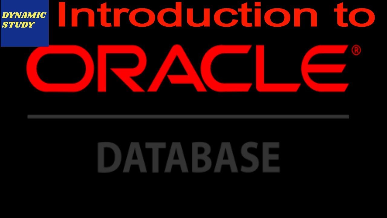 Module 1- Introduction to Oracle Database