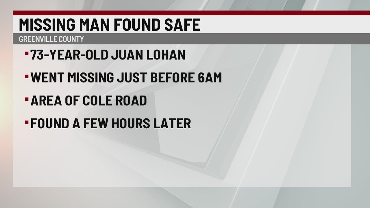 Missing elderly man found safe in Greenville Co.