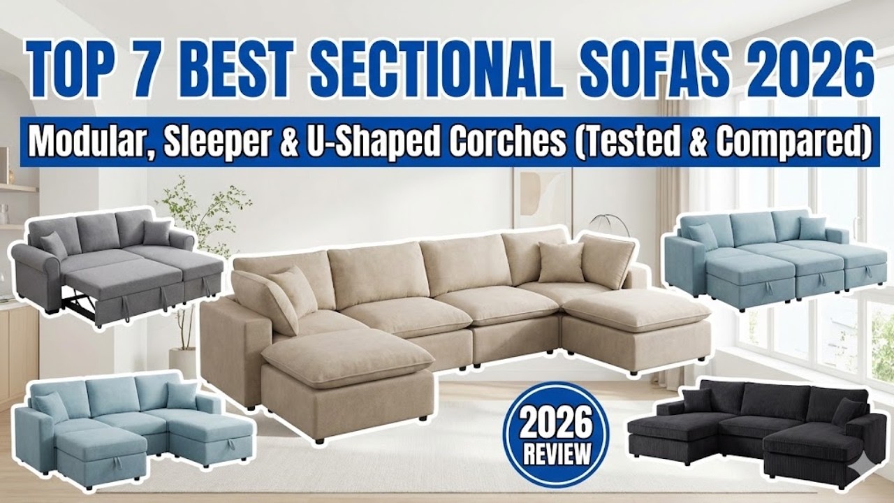 Top 7 Best Sectional Sofas 2026 – Modular, Sleeper & U-Shaped Couches (Tested & Compared)