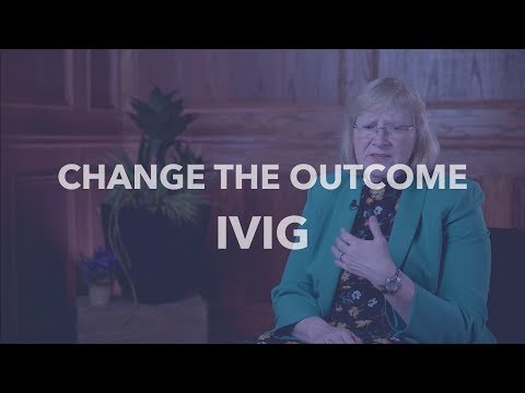 Change the Outcome - IVIG