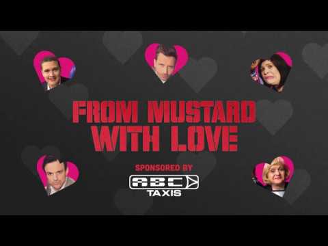 From Mustard With Love With ABC Taxis - Daniel Jai Holehouse