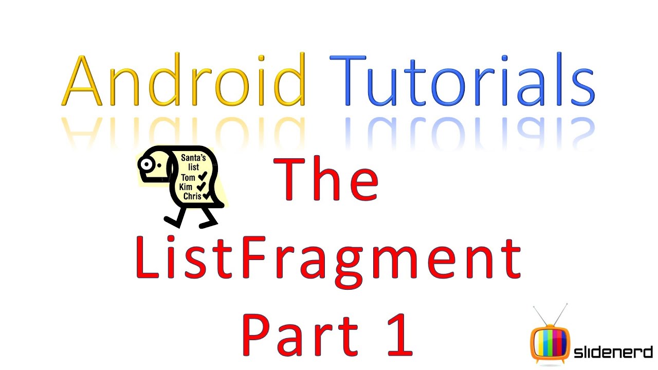 130 Android ListFragment Part 1 |