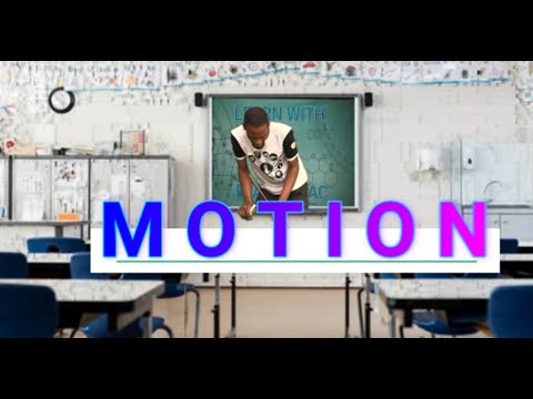 Motion - Meaning, Types And Examples
