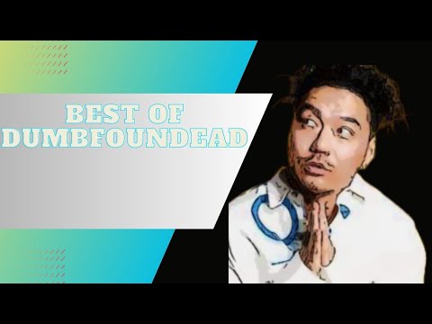 BEST OF DUMBFOUNDEAD